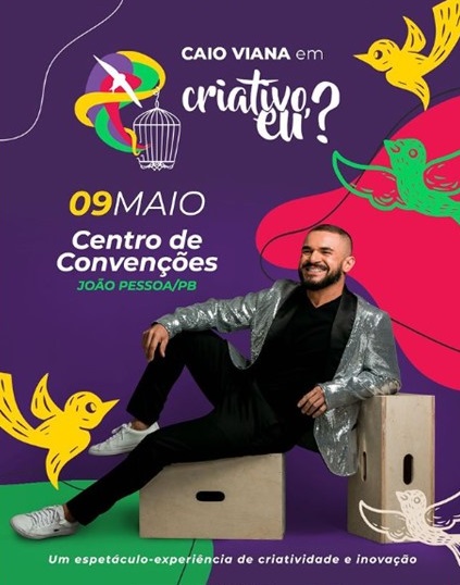"Todo mundo é criativo", afirma artista e empreendedor Caio Viana - Ale Lontra